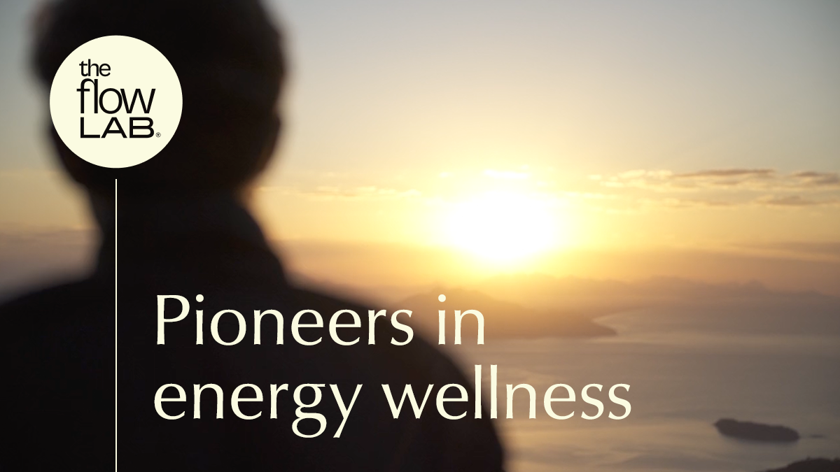 Pioneers in energy wellness - The Flow Lab